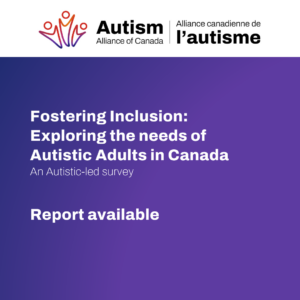National Autism Strategy - Autism Alliance of Canada