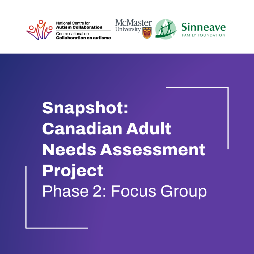 Snapshot: Canadian Adult Needs Assessment Project (Phase 2: Focus ...