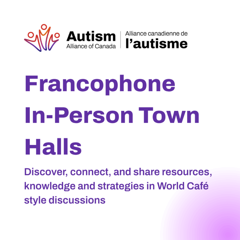 Autism Alliance of Canada held its fourth in-person Francophone Town ...